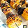 Grilled Jerk Corn Skewers | Lovefoodies