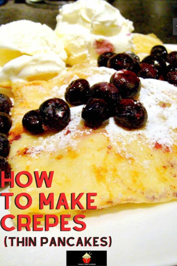 How to Make Crepes, Thin Pancakes | Lovefoodies