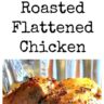 Roasted Flattened Chicken | Lovefoodies