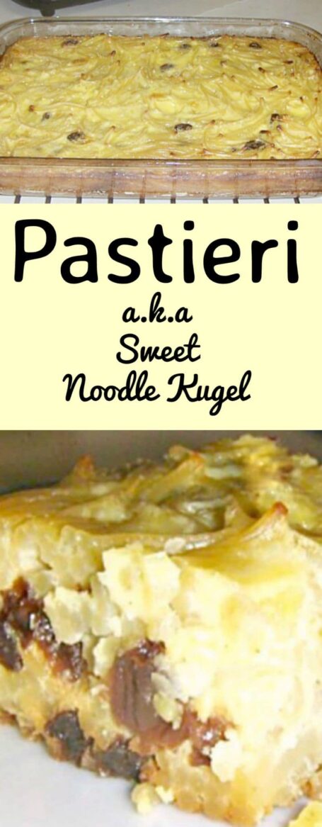 Easy Pastieri, A.K.A Sweet Noodle Kugel | Lovefoodies