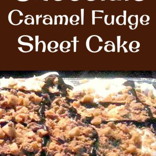 Chocolate Caramel Fudge Sheet Cake | Lovefoodies