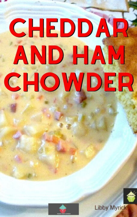 Cheddar and Ham Chowder | Lovefoodies