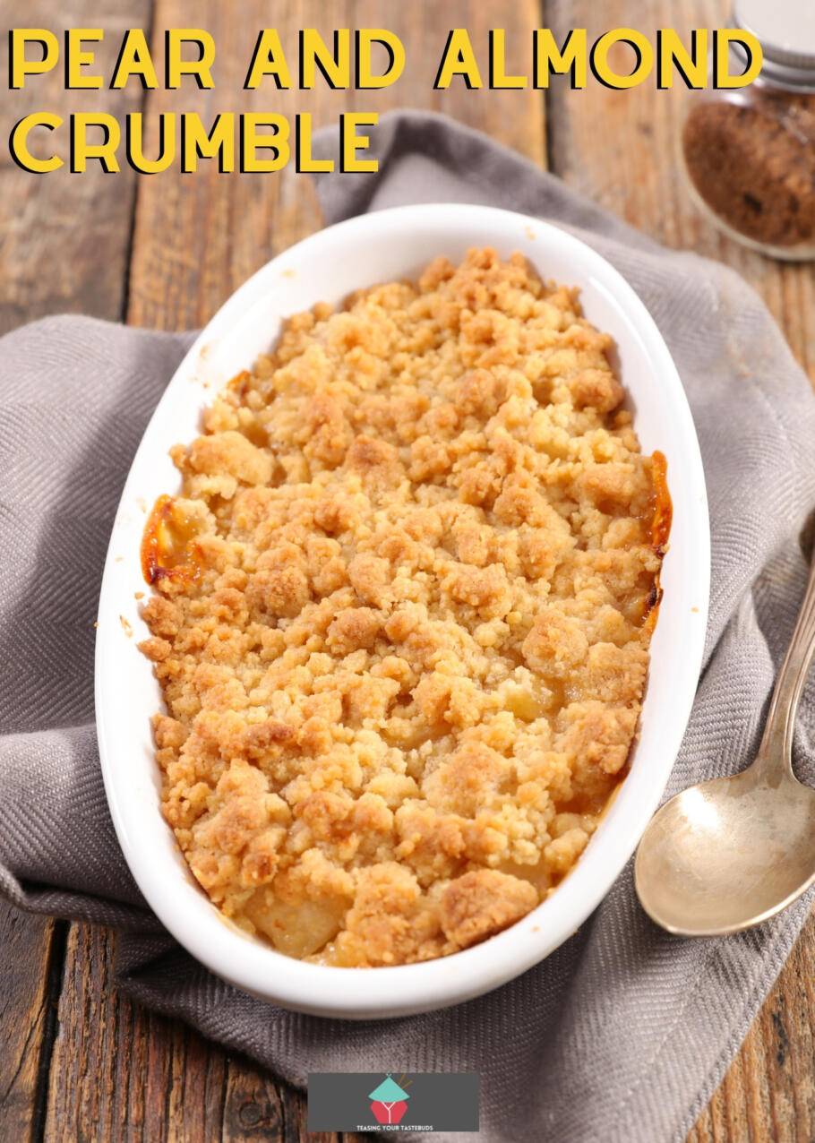 Pear and Almond Crumble, a delicious dessert, great with vanilla custard