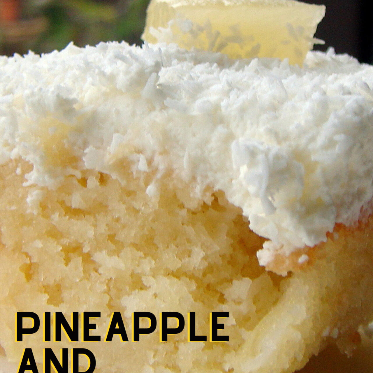 Pineapple and Coconut Poke Cake | Lovefoodies