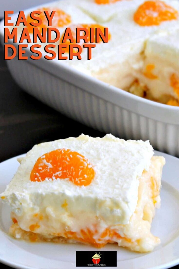 Easy Mandarin Dessert | Lovefoodies