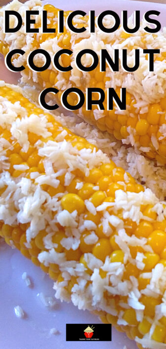 Coconut Corn | Lovefoodies
