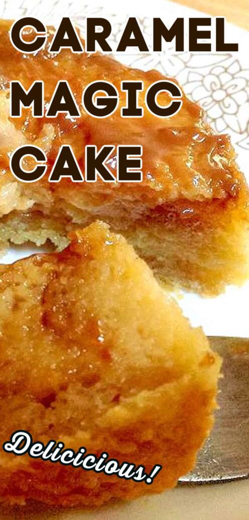 Caramel Magic Cake | Lovefoodies