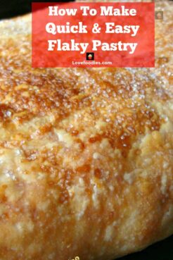 How To Make Quick and Easy Flaky Pastry. Simple to follow instructions ...