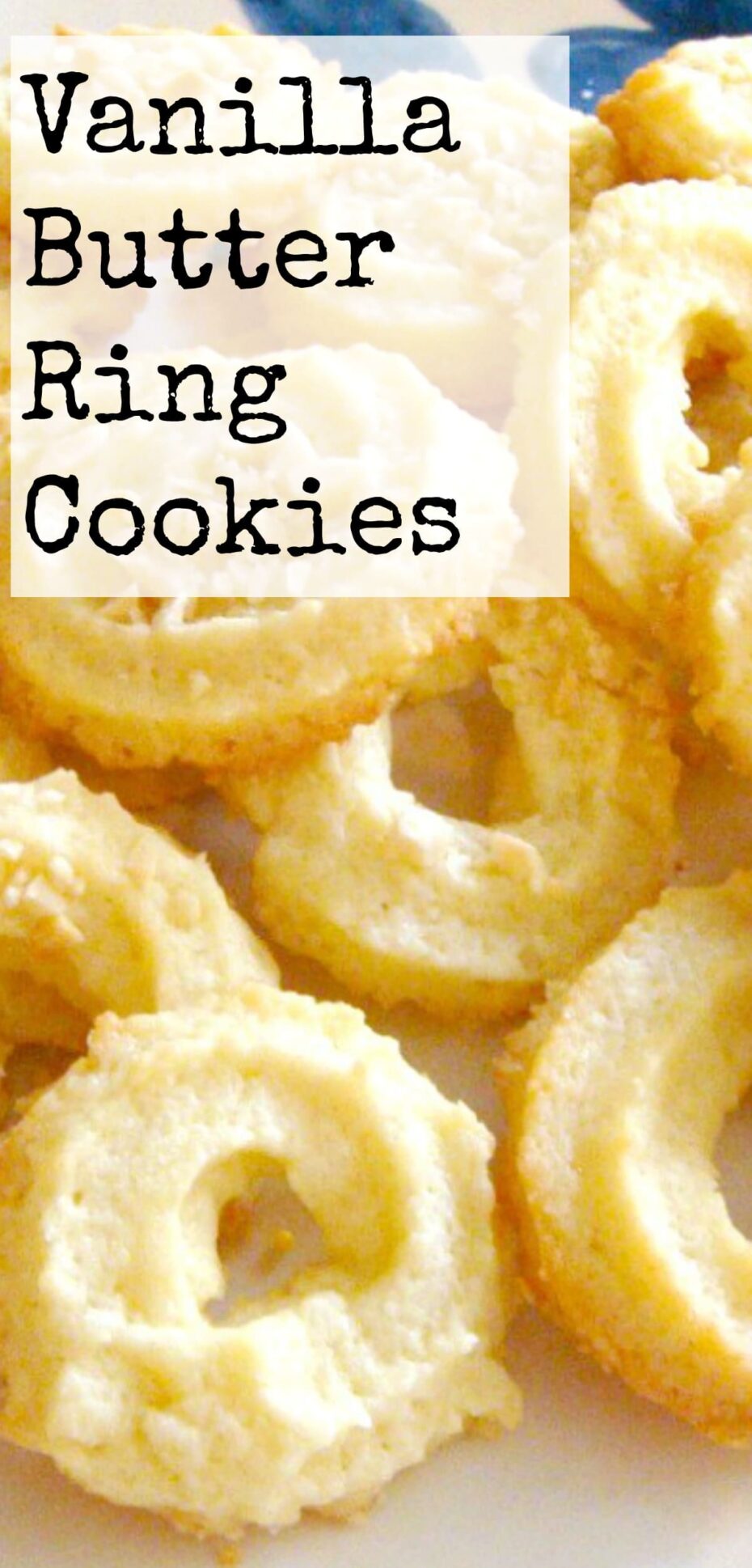 Vanilla Butter Ring Cookies, delicious spritz cookies perfect for Christmas