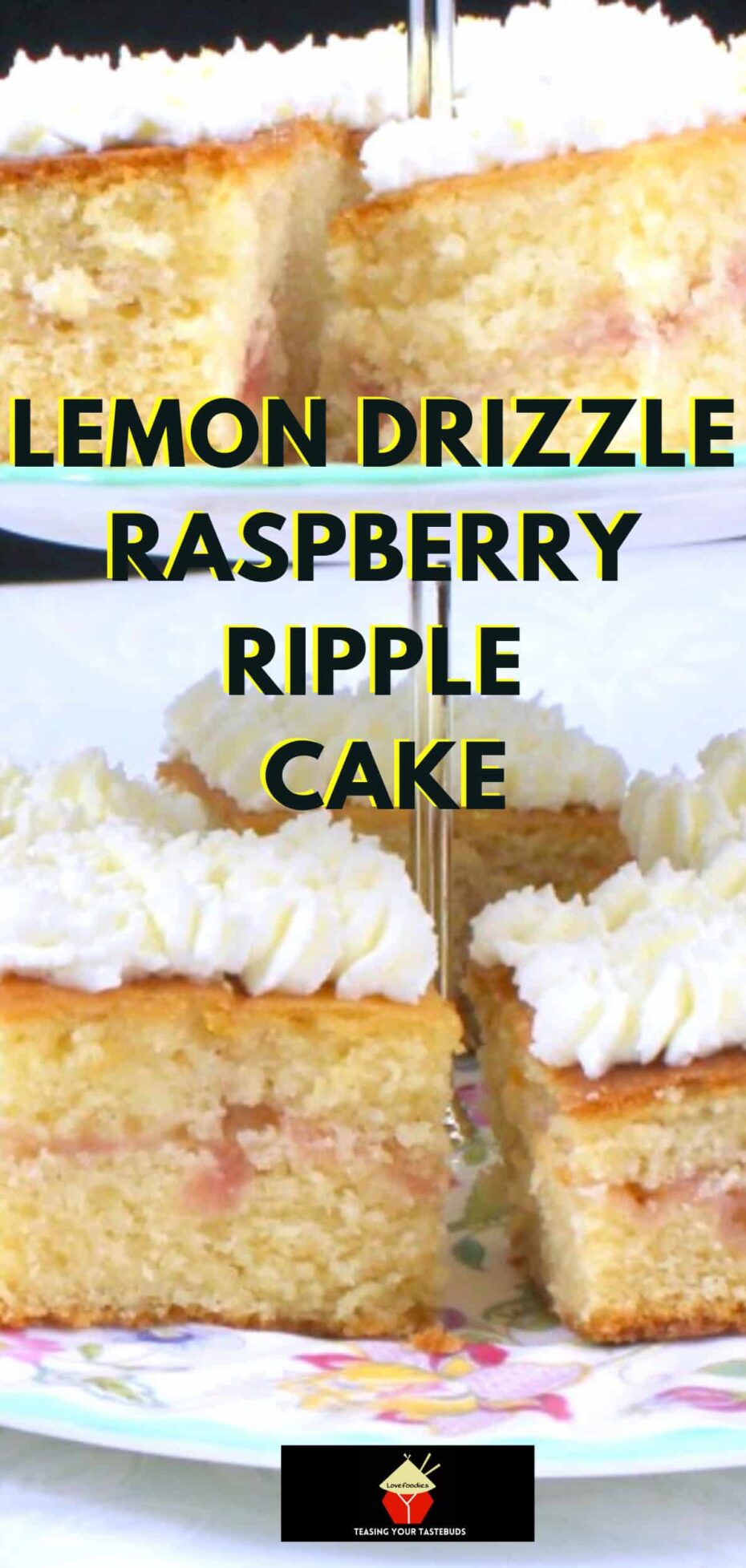 Lemon Drizzle Raspberry Ripple Cake | Lovefoodies