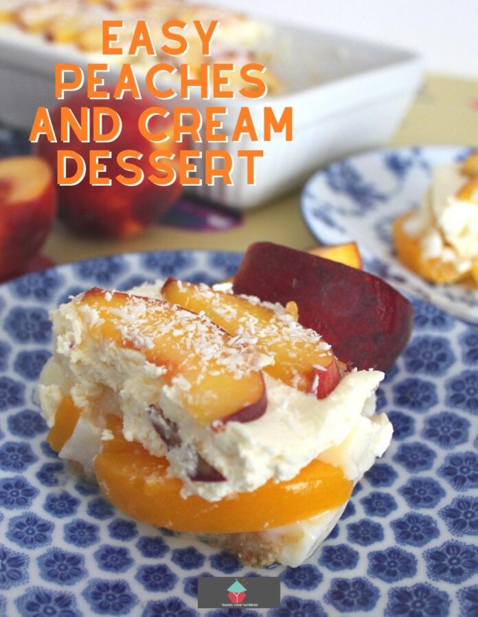 Easy Peaches and Cream Dessert | Lovefoodies