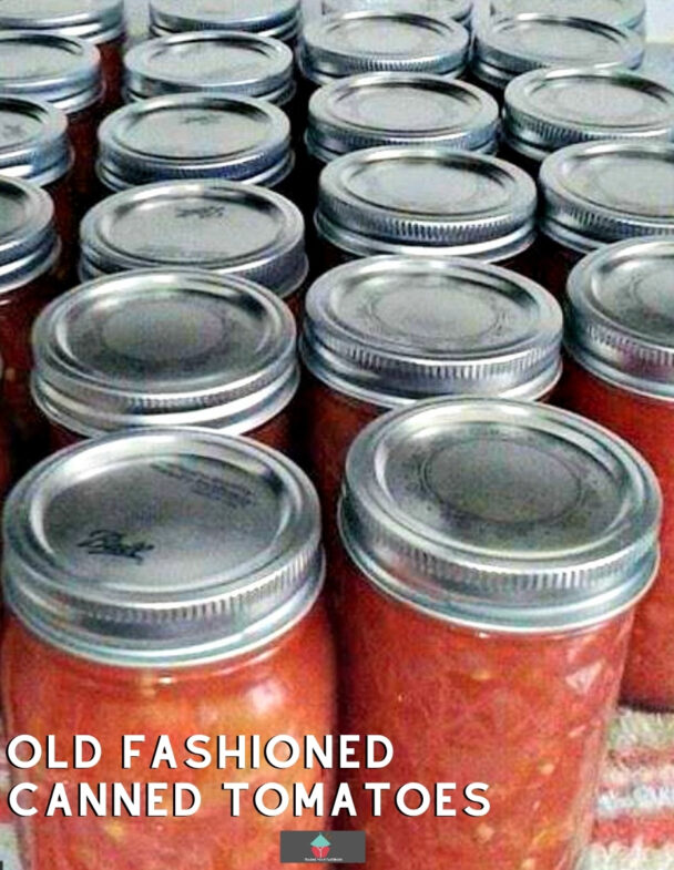 Old Fashioned Canned Tomatoes | Lovefoodies