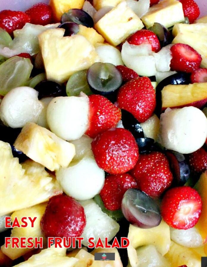 Easy Fresh Fruit Salad, using a variety of fresh fruits.
