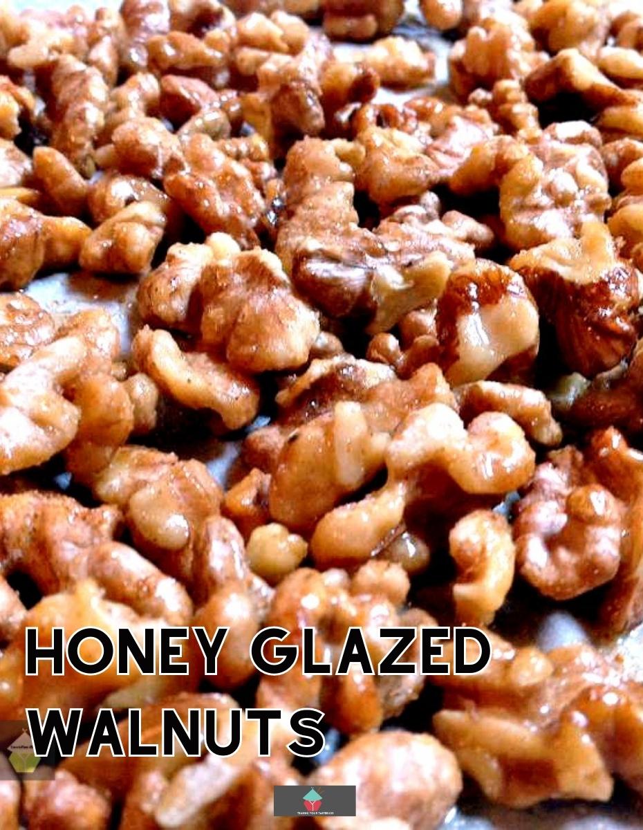 Honey Glazed Walnuts | Lovefoodies