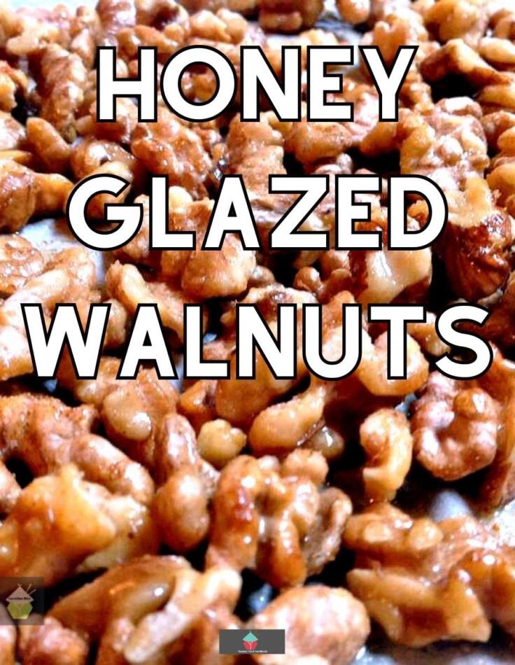 Honey Glazed Walnuts | Lovefoodies